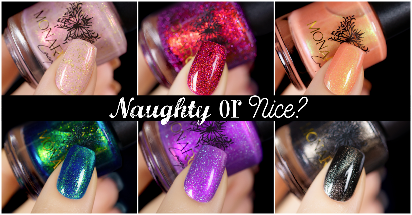Naughty or Nice – Monarch Lacquer